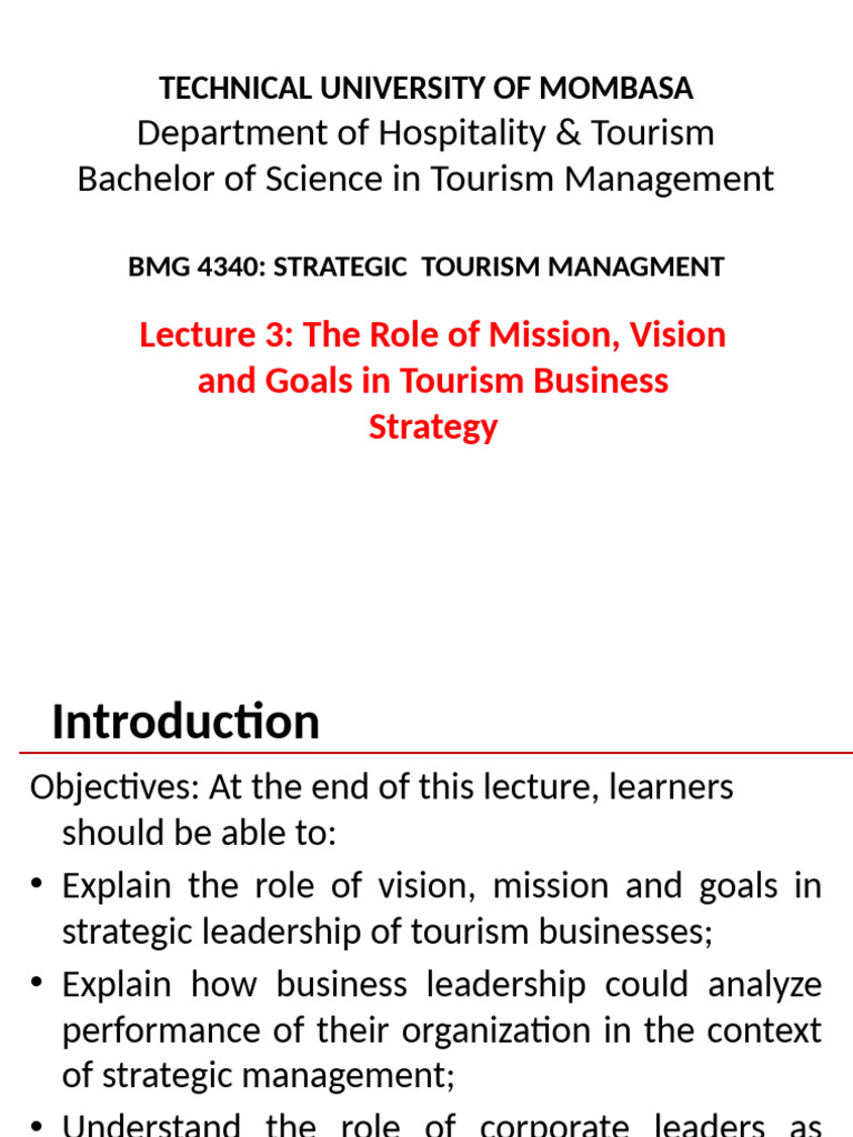 Lecture 3-The Role of Mission, Vision and Goals in Tourism Business ...
