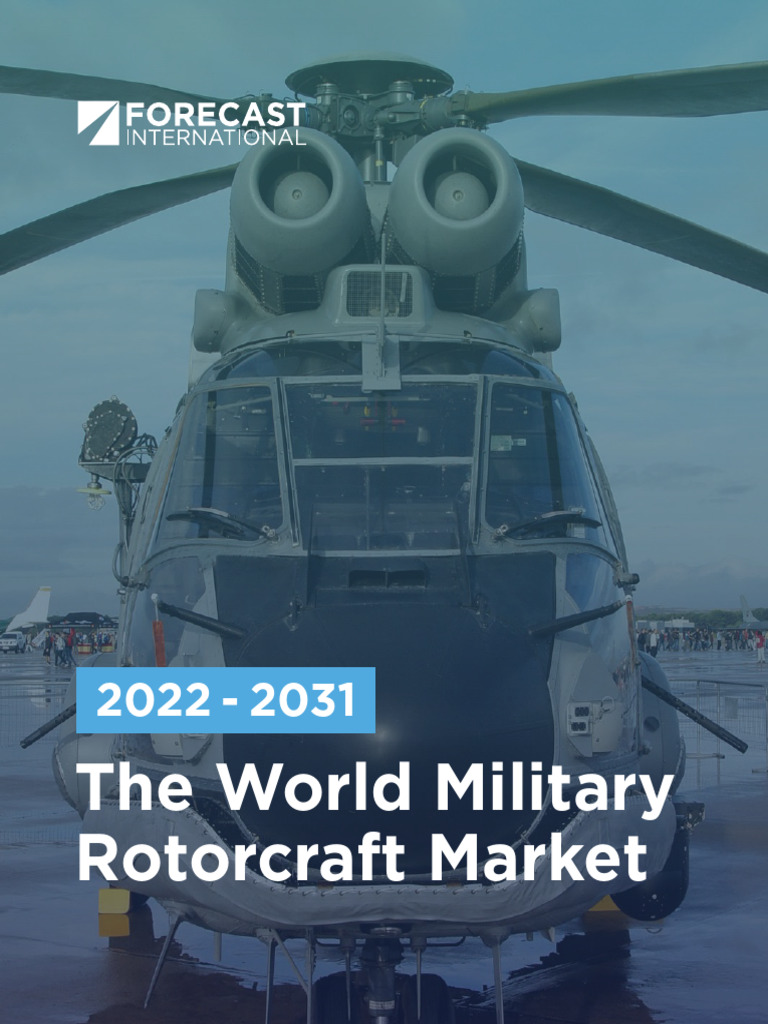 Global Military Rotorcraft Market 2022-2031 | PDF | Rotorcraft | Helicopter