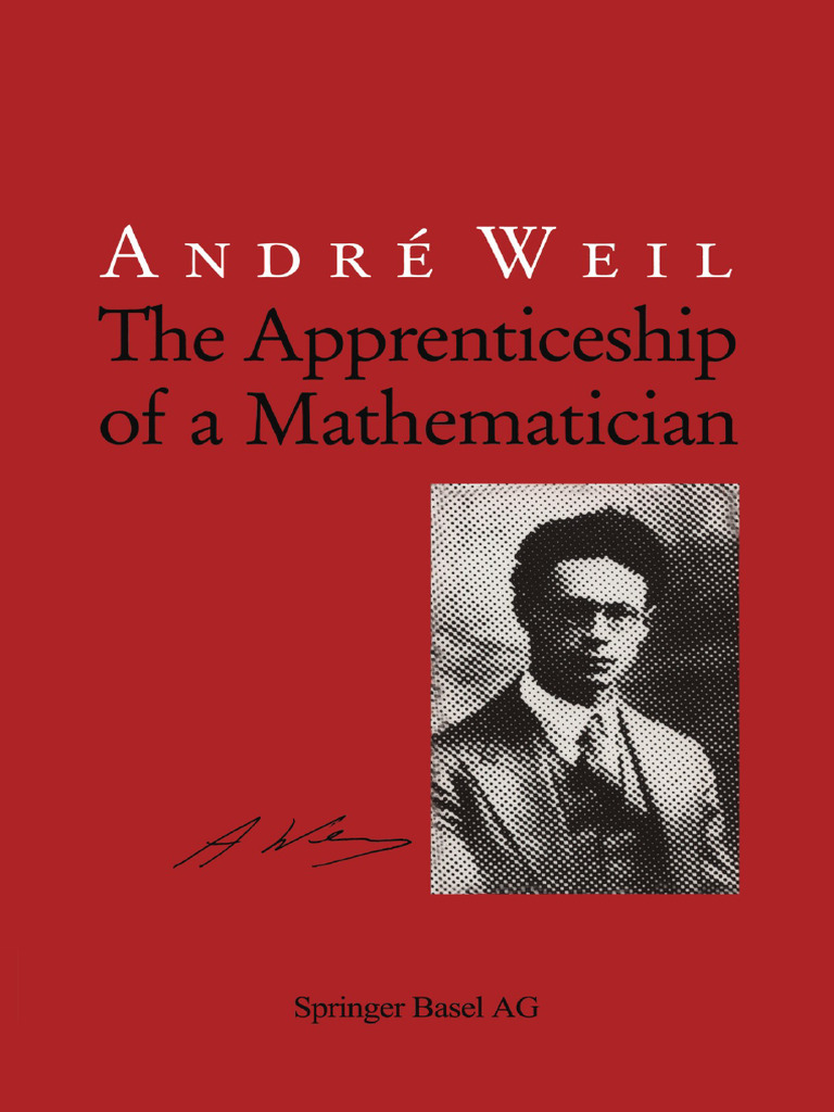 André Weil - The Apprenticeship of A Mathematician (1992, Birkhäuser ...