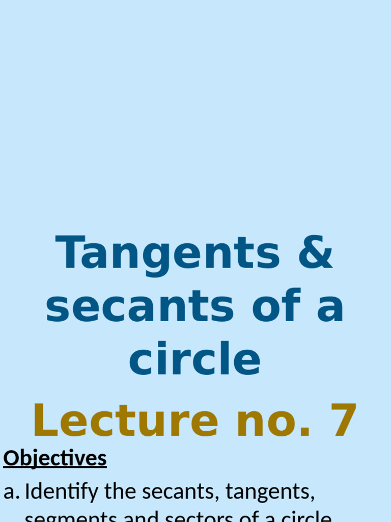 Tangents and Secants of a Circle | PDF | Circle | Tangent