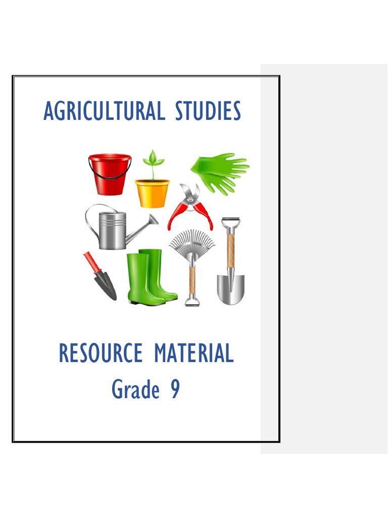 Grade 9 Agricultural Studies Resource | PDF | Agriculture | Soil