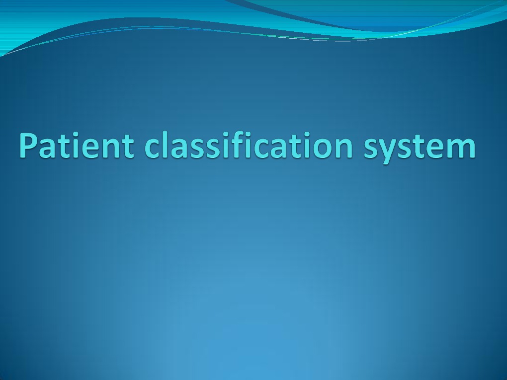 Patient Classification System | PDF | Nursing | Patient