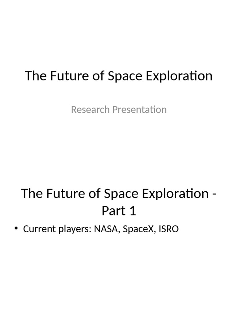 The Future of Space Exploration | PDF