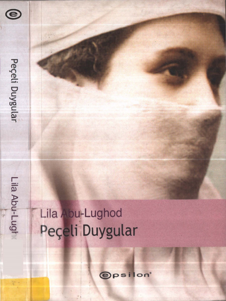 Lila Abu-Lughod Peçeli Duygular Epsilon Yayınları - PDF - Adobe Acrobat ...