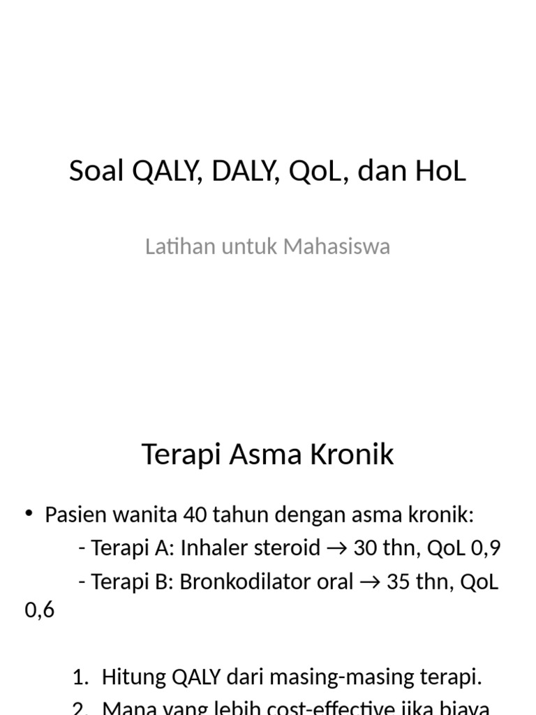 Analisis QALY dan DALY dalam Terapi Medis | PDF
