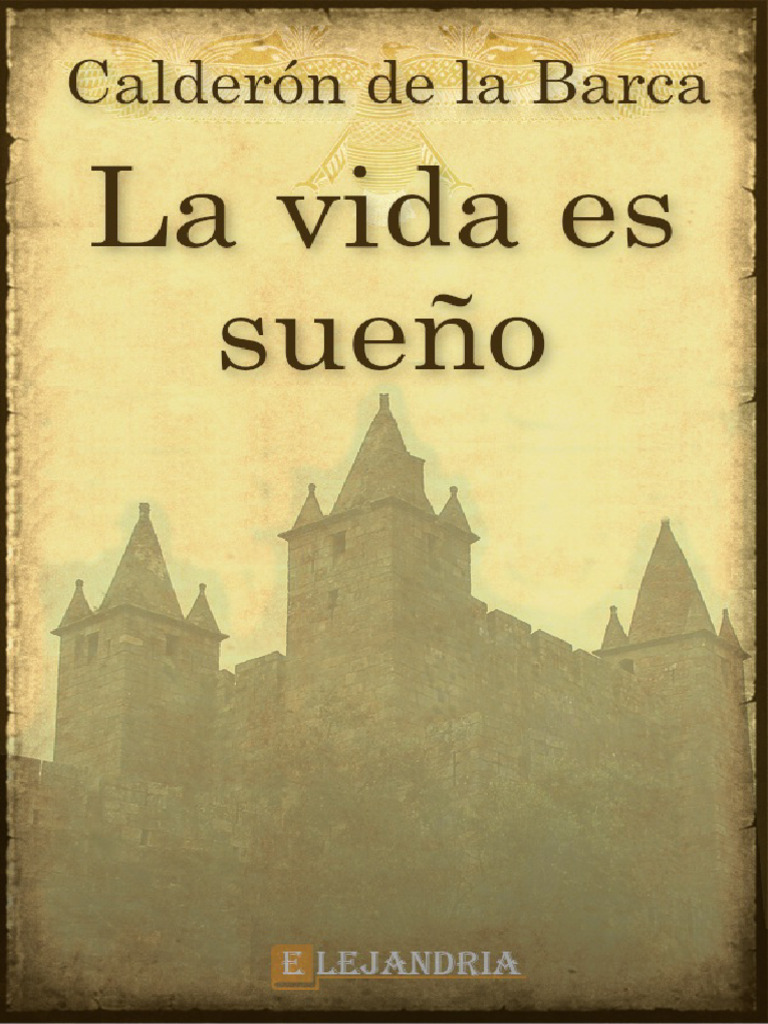 La Vida Es Sueño - Calderón de La Barca | PDF