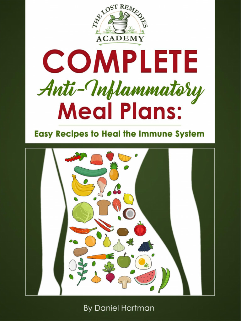 Complete Anti-Inflammatory Meal Plans. Easy Recipes to Heal the Immune System | PDF ...
