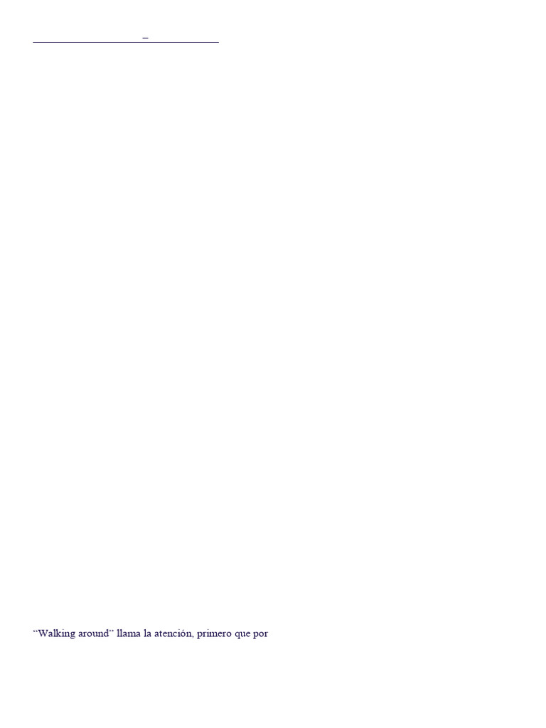 WALKING AROUND - Análisis | PDF
