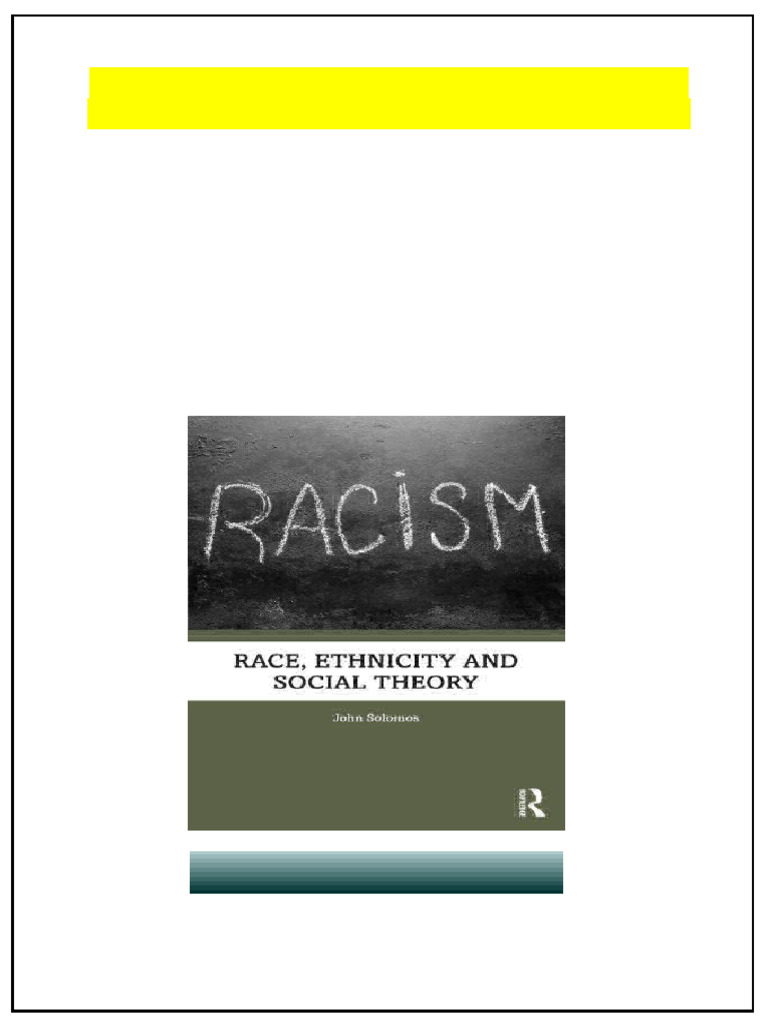 Race, Ethnicity and Social Theory: Theorizing the Other 1st Edition ...