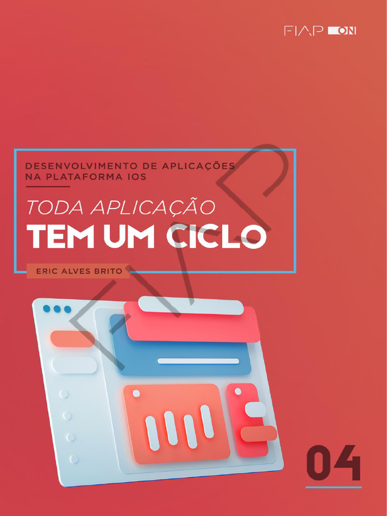 FIAP On - Cap 4 - Toda Aplicacao Tem Um Ciclo - RevFinal | PDF | Model ...