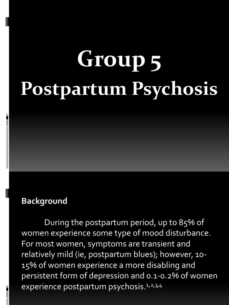 Postpartum Psychosis | Postpartum Depression | Major Depressive Disorder