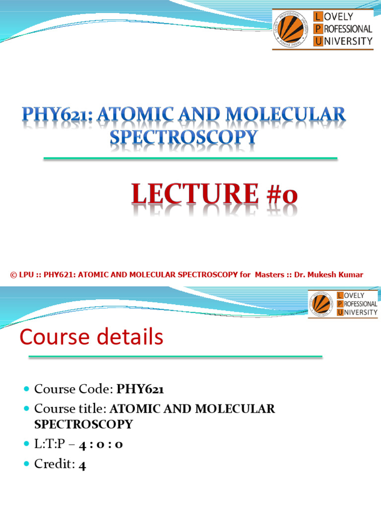 Lecture Zero For Atomic and Molecular Spectroscopy PHY621 July 2025 ...