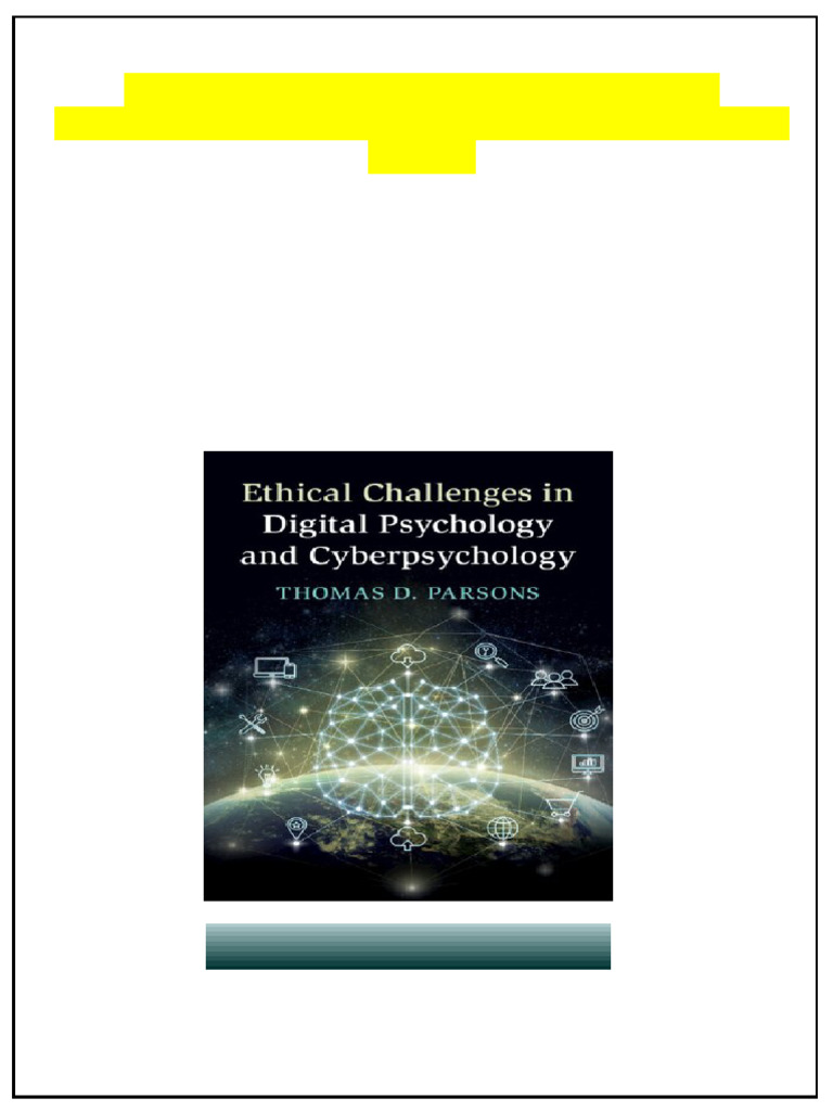 Ethical Challenges in Digital Psychology and Cyberpsychology 1st ...