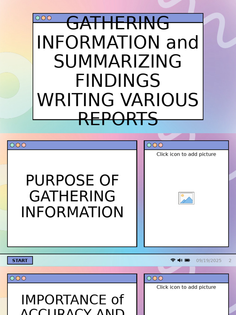 Gathering Information and Summarizing Findings Writing Various Reports ...
