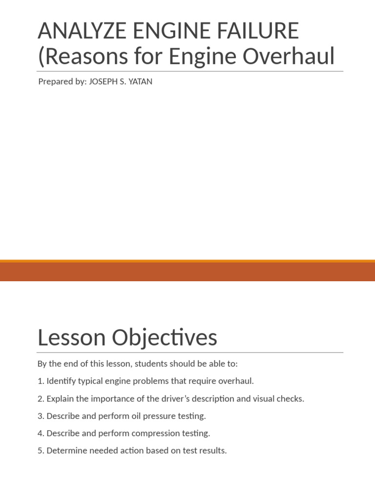 Analyze Engine Failure - Reasons For Overhaul | PDF | Engines | Piston