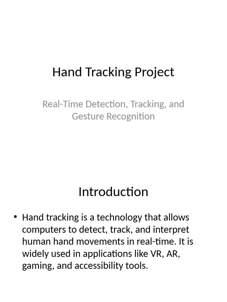 Hand Tracking Project Presentation | PDF