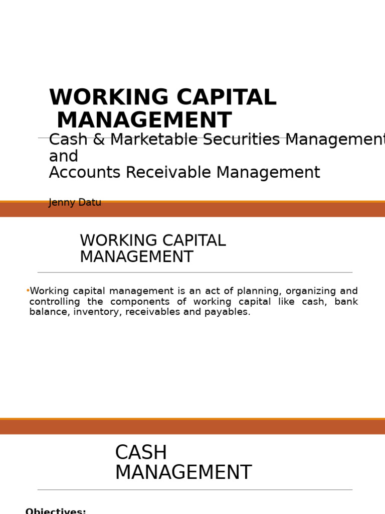 WORKING CAPITAL MANAGEMENT | PDF | Securities (Finance) | Working Capital