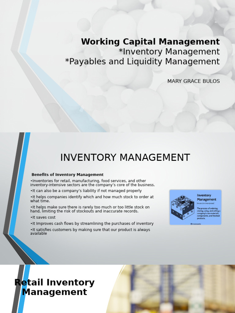 Part 4 Working Capital Management Inventory Payables and Liquidity ...