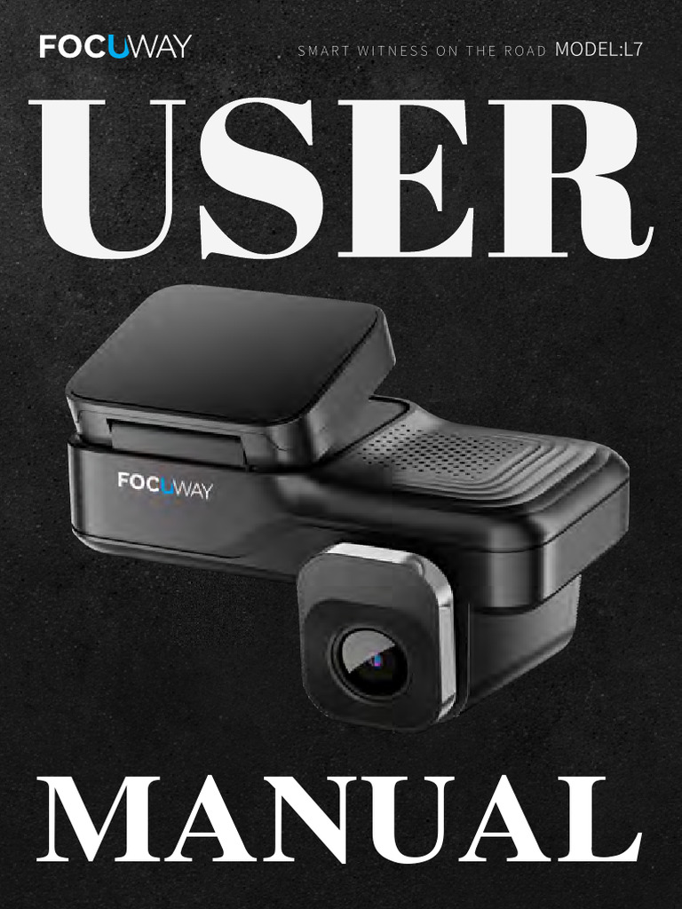 Focuway L7 Dash Cam User Manual | PDF | Mobile App | Android (Operating ...