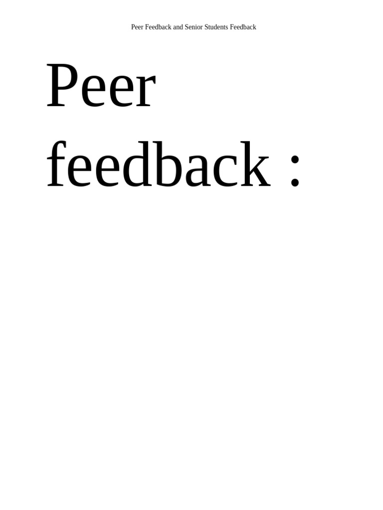 Peer and Senior Student Feedback | PDF