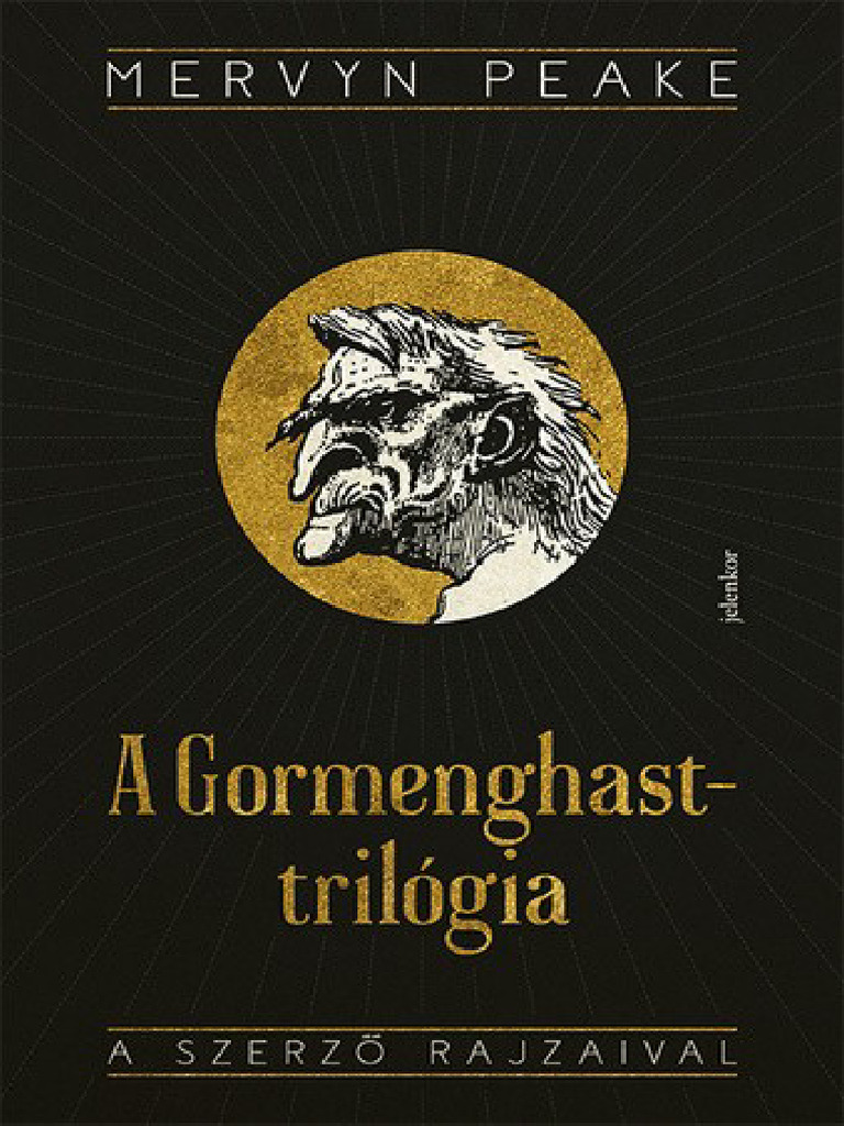 Mervyn Peake - A Gormenghast-Trilógia | PDF