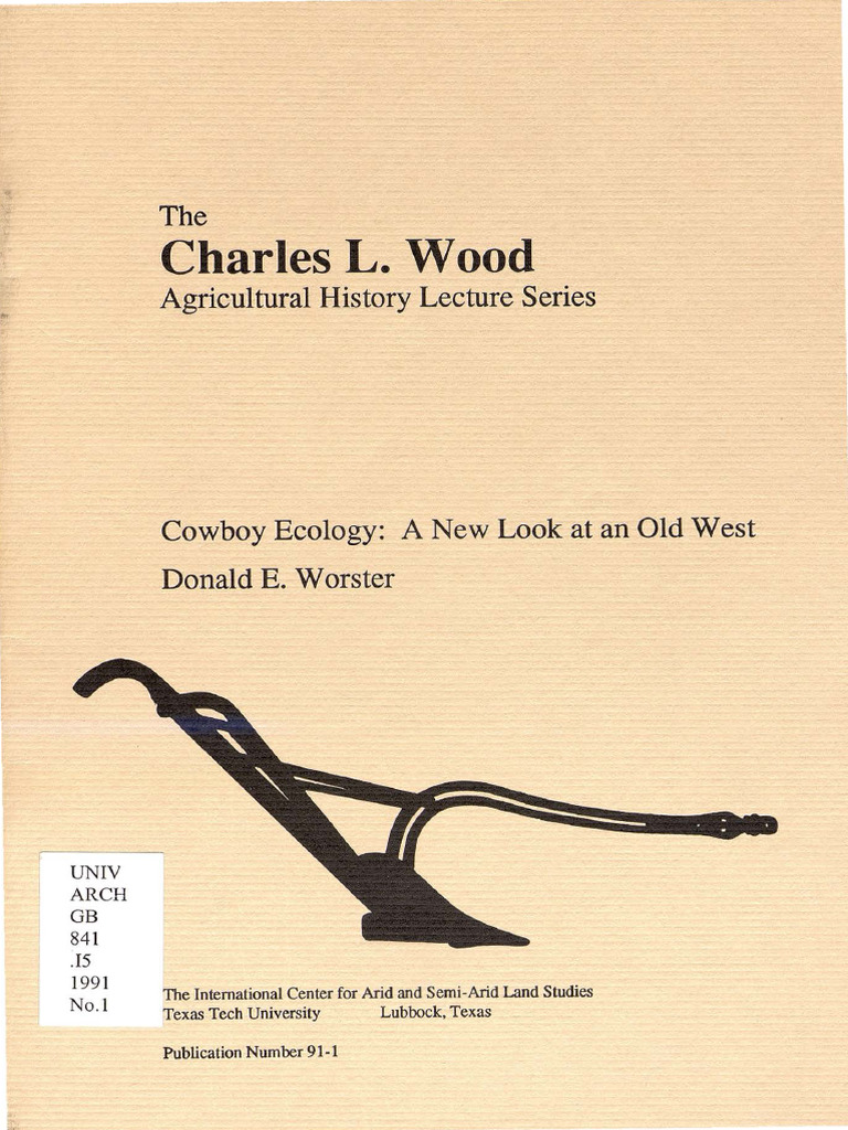 Donald Worster. Cowboy Ecology, A New Look at An Old West. | PDF ...