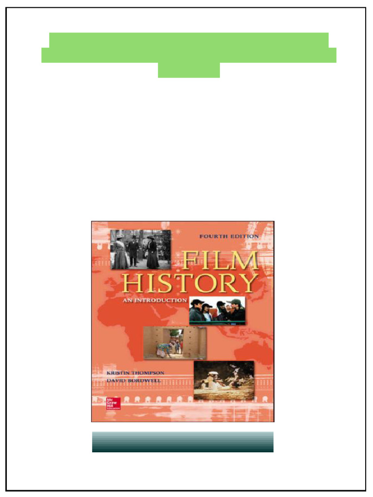 Test Bank for Film History: An Introduction, 4th Edition, Kristin ...