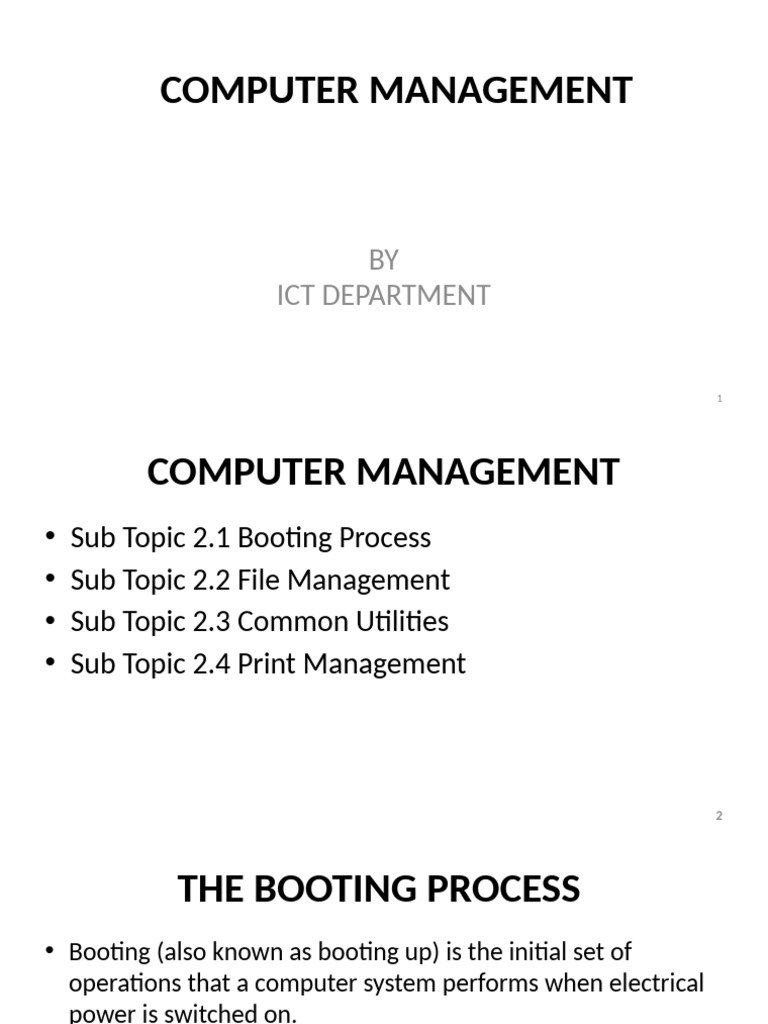 Topic 2-Computer Management | PDF | Computer File | Booting