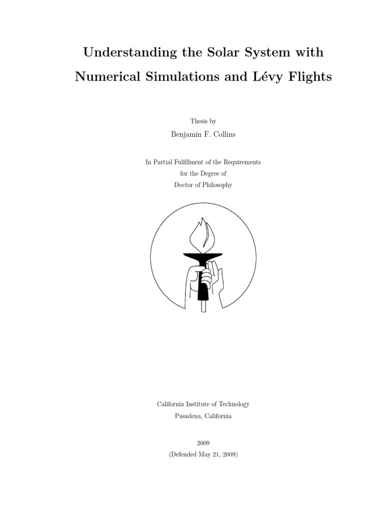 Understanding The Solar System With Numerical Simulations and Levy ...