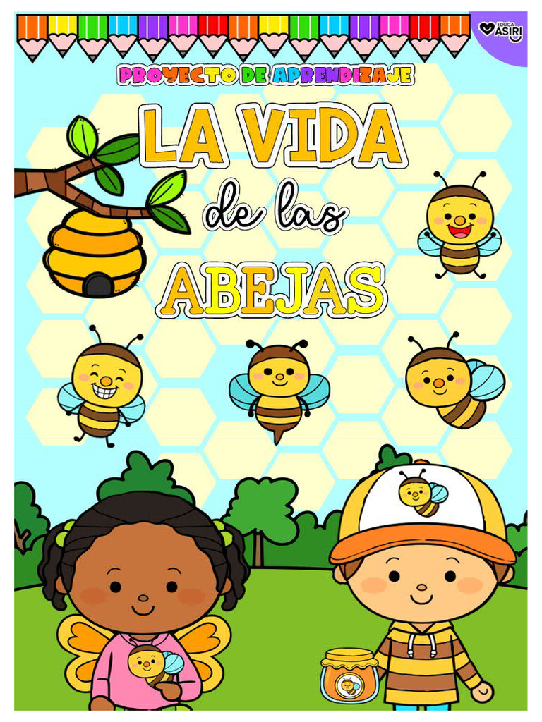Proyecto de Indagación: Las Abejas | PDF | Educación de la primera ...