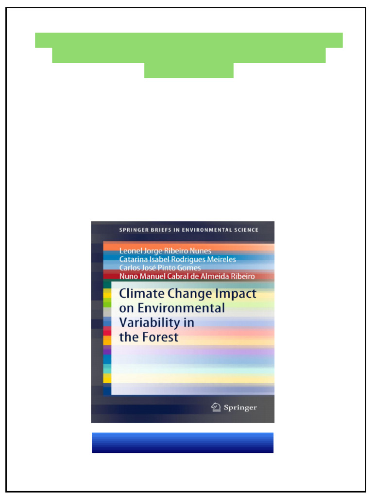 Climate Change Impact on Environmental Variability in the Forest Leonel ...