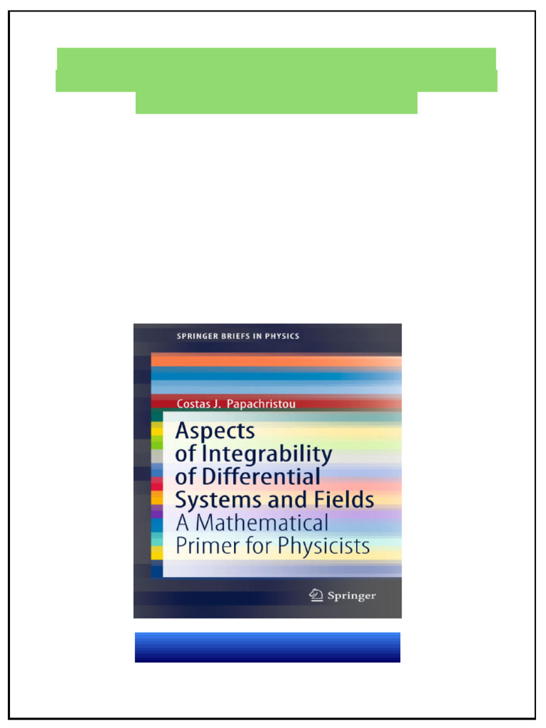 Aspects of Integrability of Differential Systems and Fields A ...