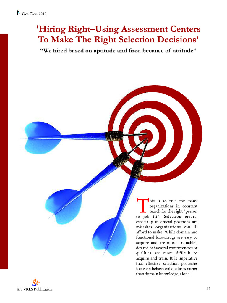 Hiring Right Using Assessment Centers To Make The Right Selection ...