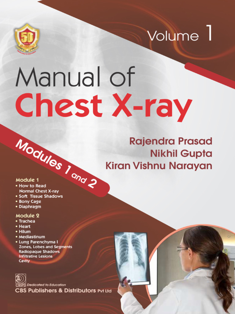 Comprehensive Chest X-Ray Manual | PDF | Radiology | Medical Imaging