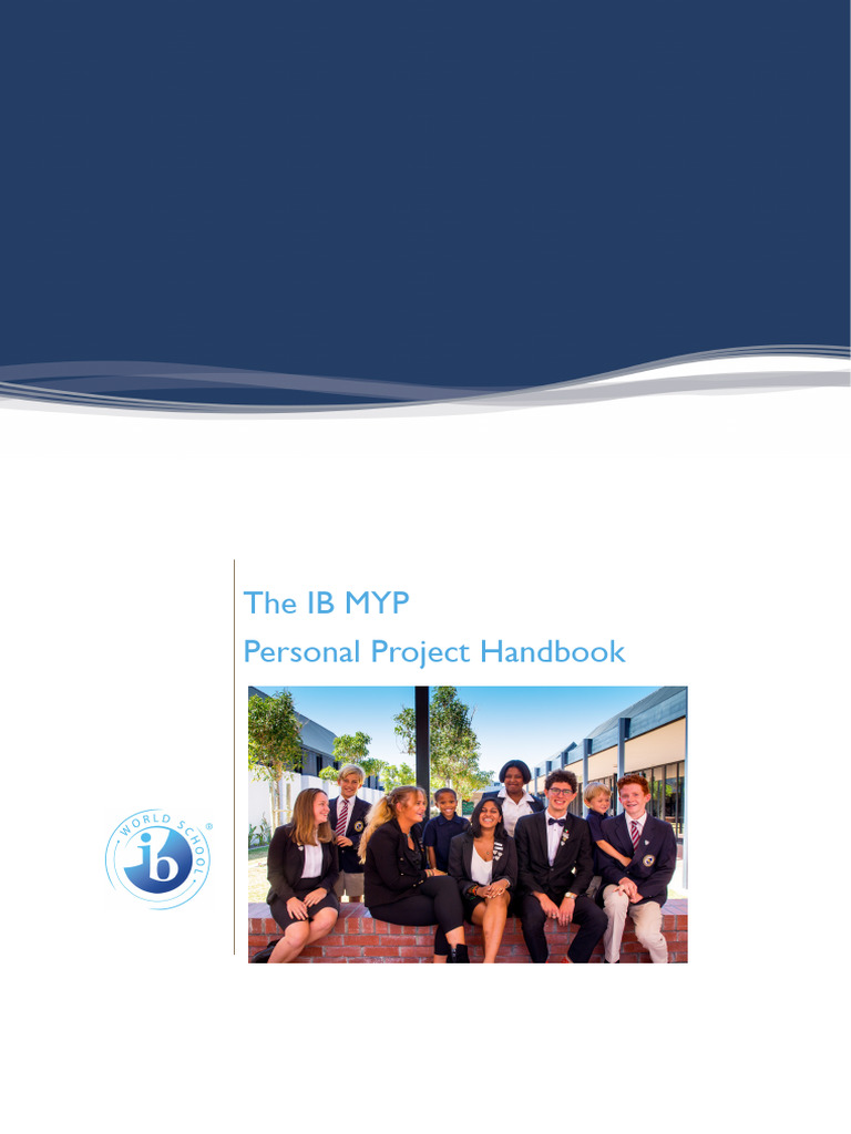 IB MYP Personal Project Guide | PDF | Goal | Mentorship