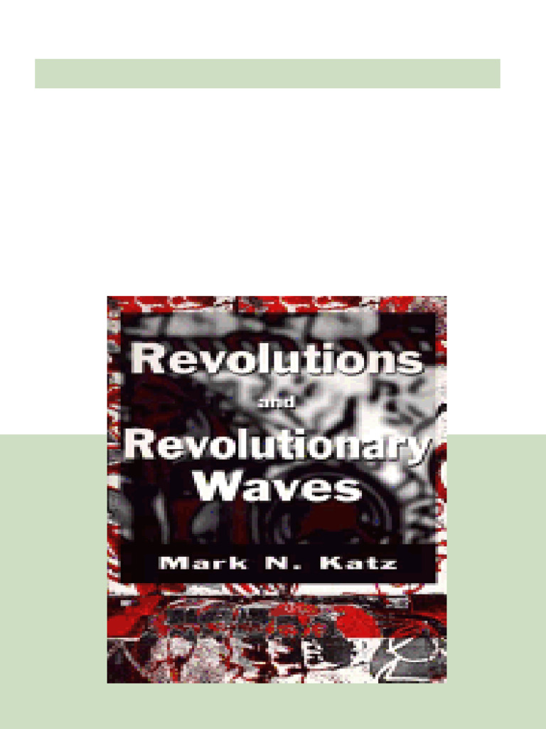 Revolutions and Revolutionary Waves | PDF | Union (American Civil War)