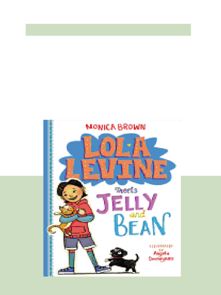 Lola Levine Meets Jelly and Bean | PDF | Project Gutenberg | Indemnity