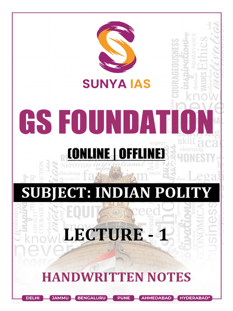 Indian Polity - L1 - Sunya IAS - GS Foundation | PDF