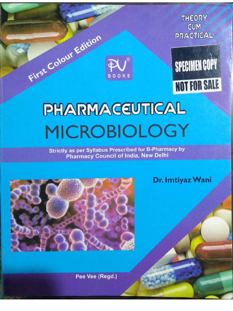 Pharmaceutical Microbiology by DR - Imtiyaz Wani P.V. Book | PDF