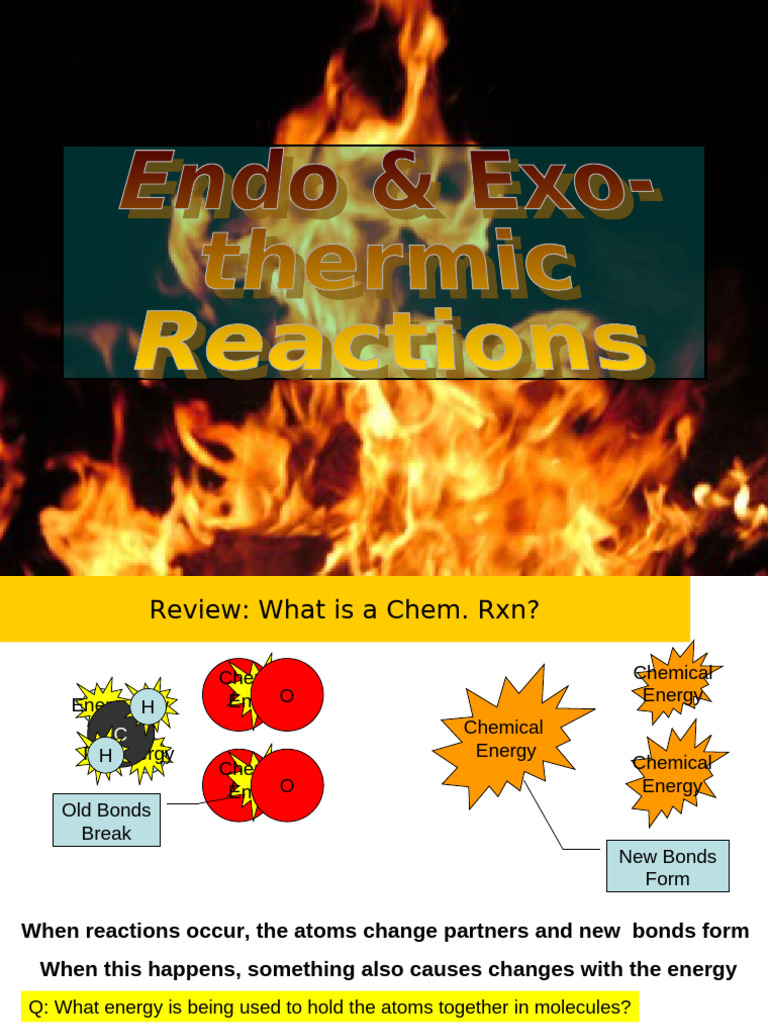 Endo Exothermic Reactions | PDF | Chemical Reactions | Chemistry
