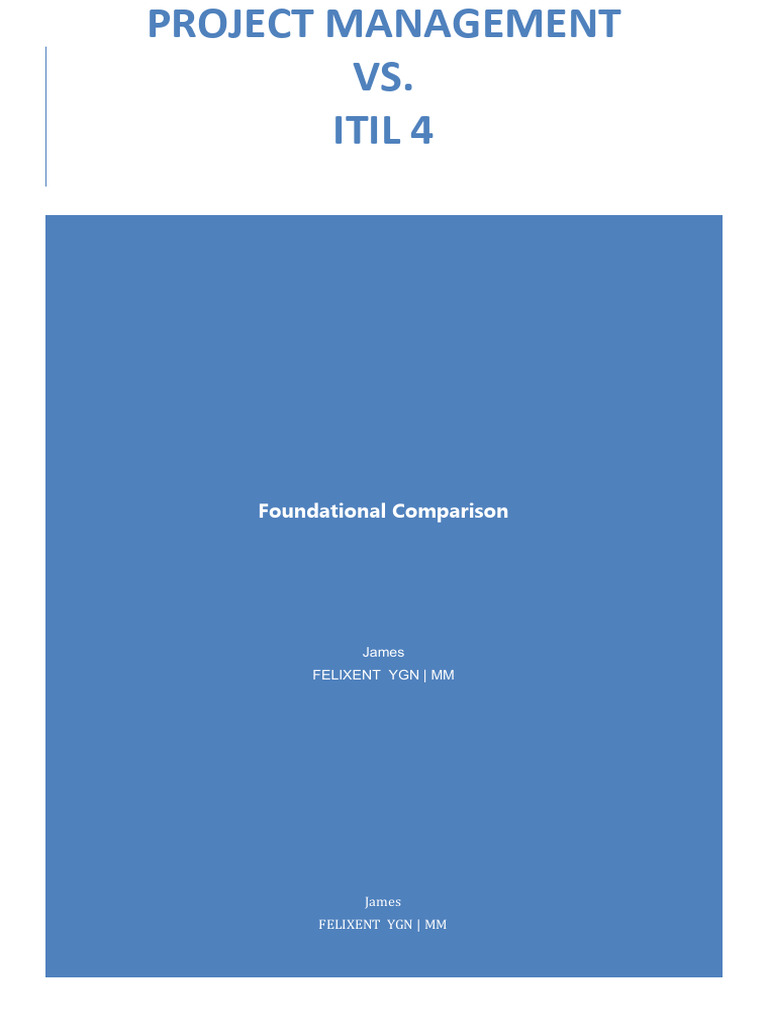 Project Management Vs ITIL 4 Comparison By-Felixent | PDF | Project ...