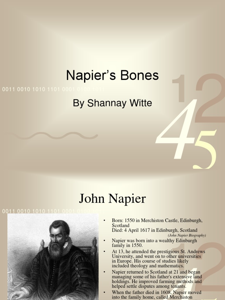 Napier's Bones: An In-Depth Exploration of John Napier's Revolutionary ...