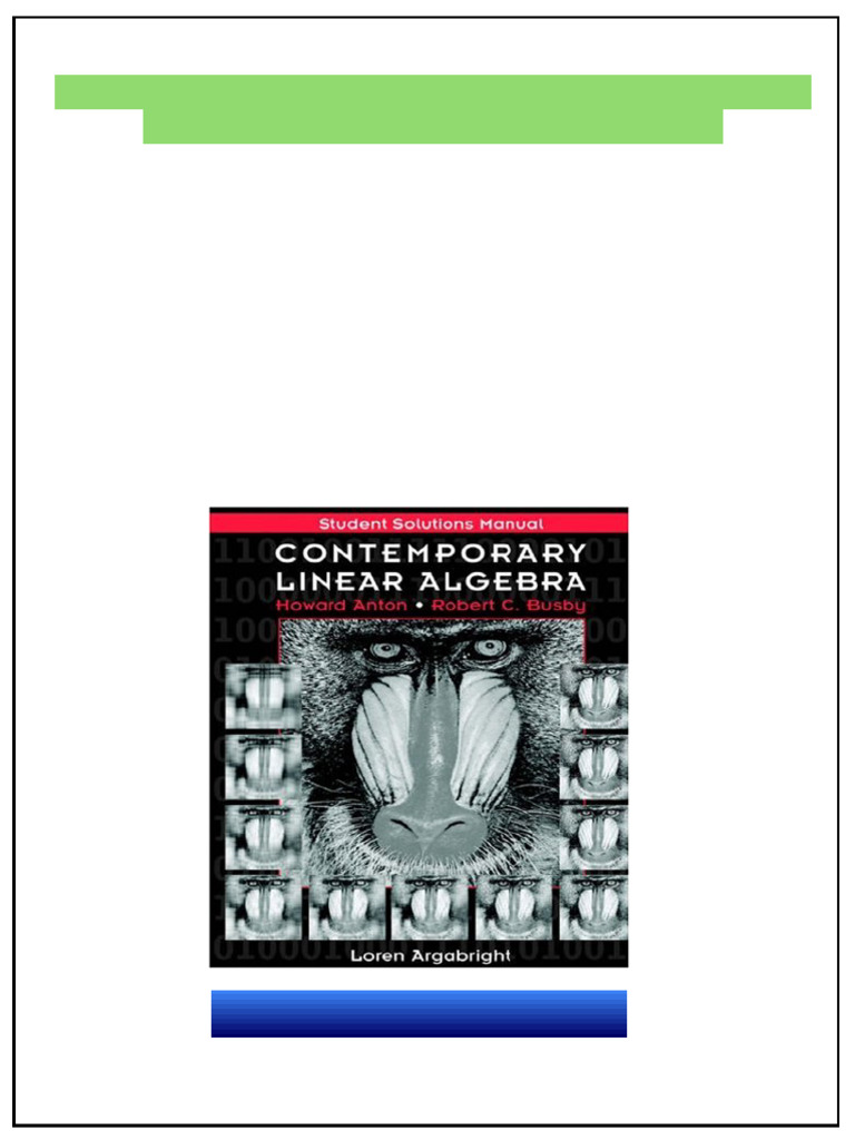 Contemporary Linear Algebra Student Solutions Manual 1st Edition Howard ...