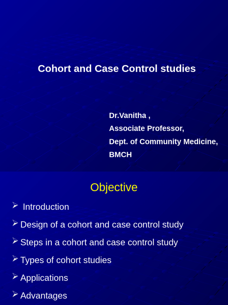 Cohort and Case Control Study Overview | PDF | Cohort Study | Relative Risk