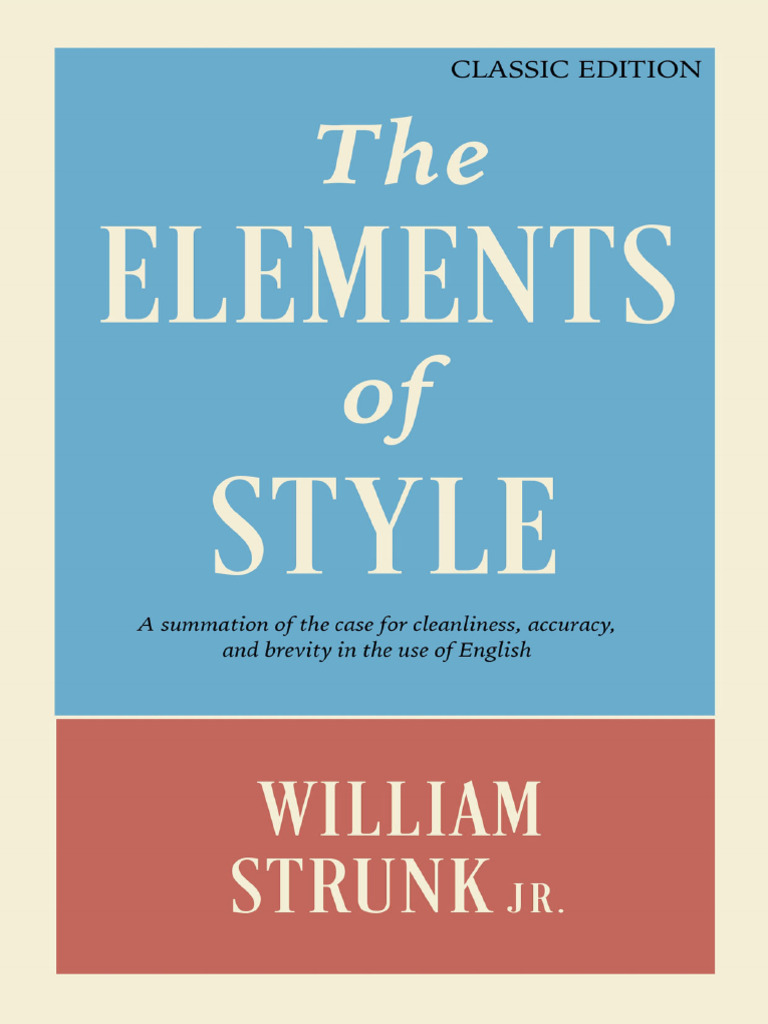 William Strunk - William Strunk Jr. - The Elements of Style (2023 ...