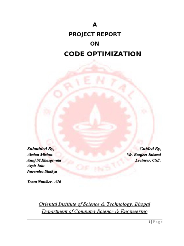 Code Optimization: A Project Report ON | PDF | Program Optimization | Software Development