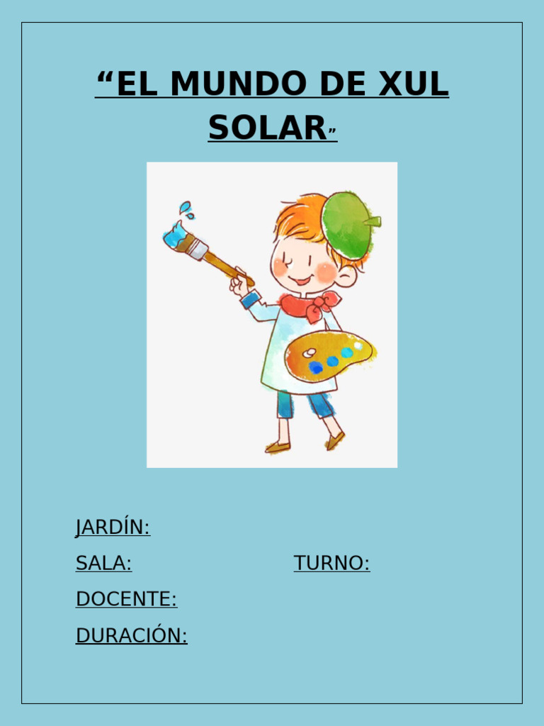 Arte y Xul Solar en la Educación Infantil | PDF | Imaginación | Las artes