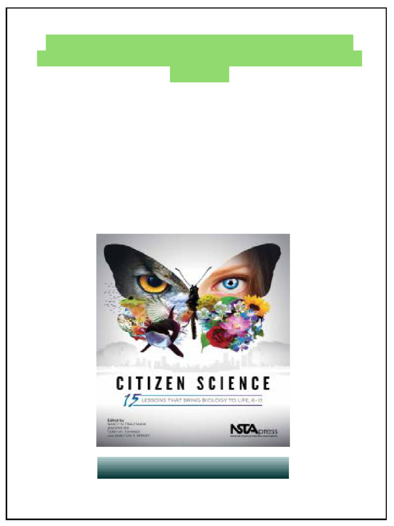 Citizen Science 15 Lessons That Bring Biology To Life 6 12 1st Edition ...