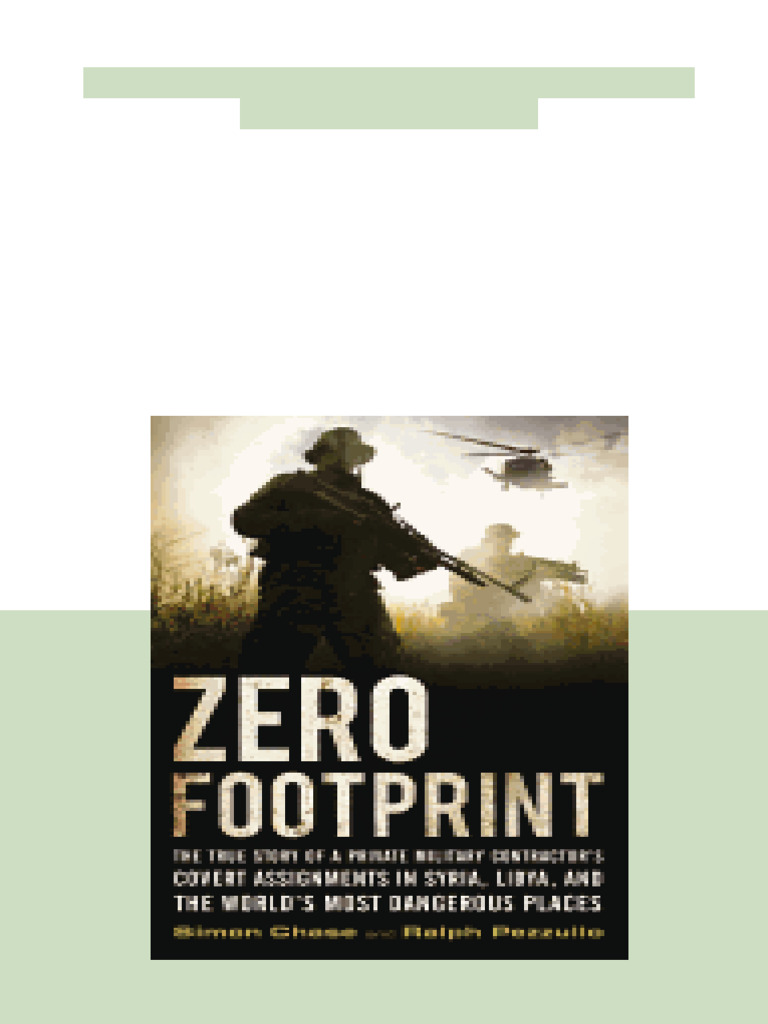 Zero Footprint The True Story of A Private Military Contractors Covert Assi | PDF | Druid | Celts