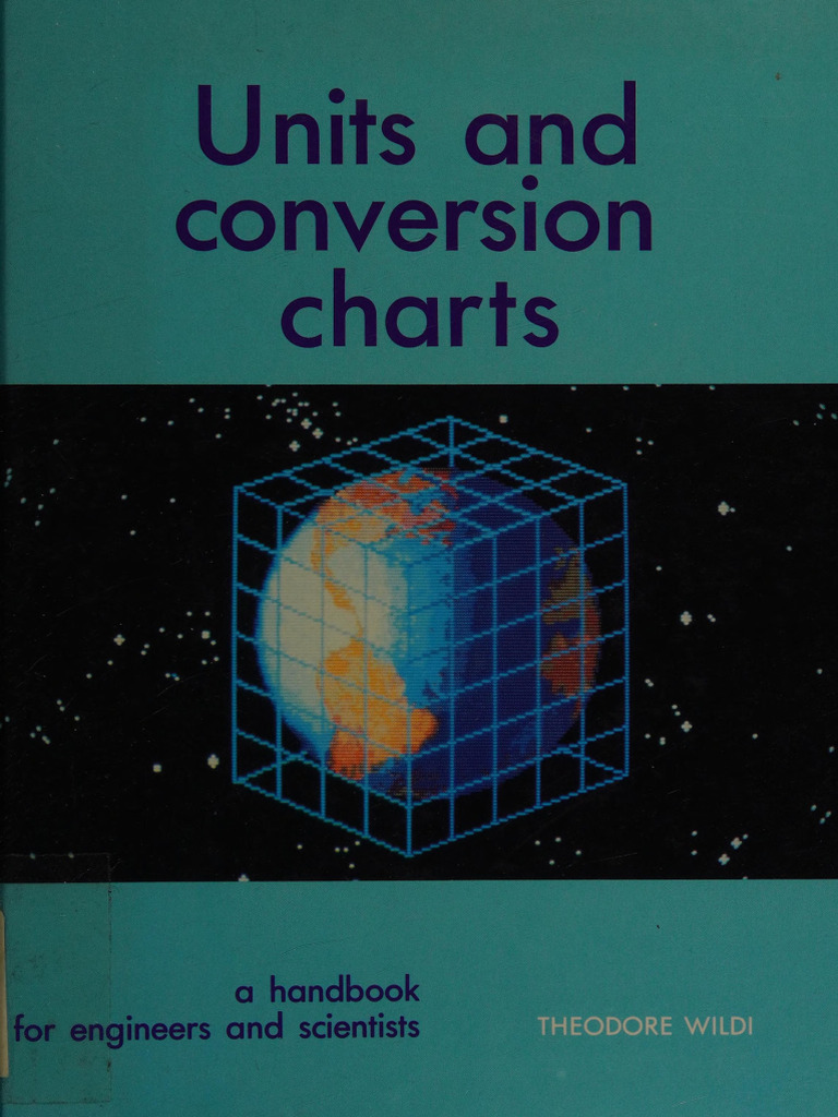 Unit and Convertion Charts - Wildi Theodore - 1988 | PDF